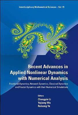 Recent Advances in Applied Nonlinear Dynamics with Numerical Analysis_百度百科