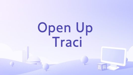 Open Up Traci_百度百科