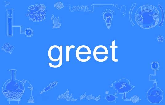 greet_百度百科