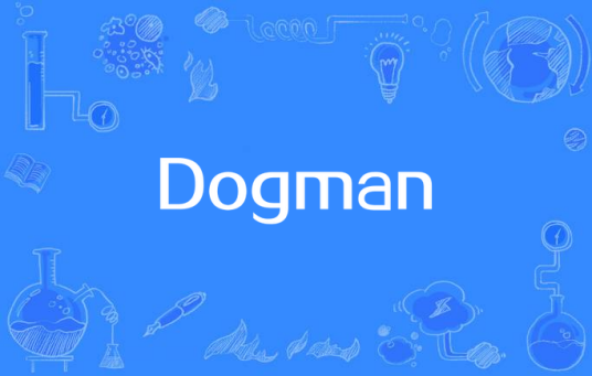 Dogman_百度百科