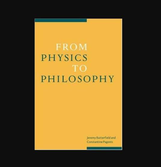 From Physics to Philosophy_百度百科