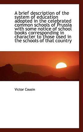A Brief Description of the System of Education Adopted in the ...