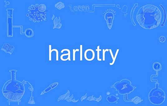 harlotry_百度百科