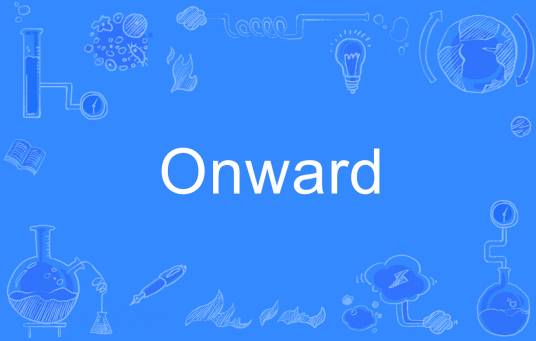 Onward_百度百科