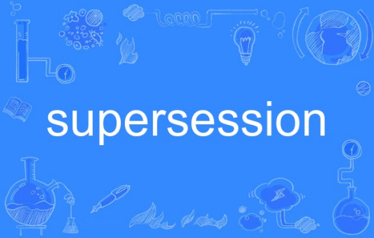 supersession_百度百科