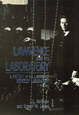 Lawrence and His Laboratory_百度百科
