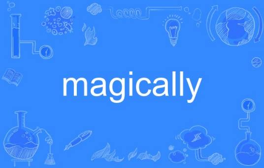 magically_百度百科