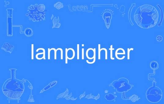 lamplighter_百度百科