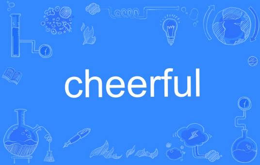 cheerful_百度百科