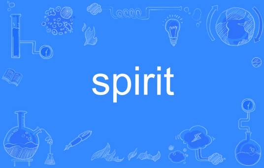 spirit（英语单词）_百度百科