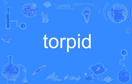 torpid_百度百科