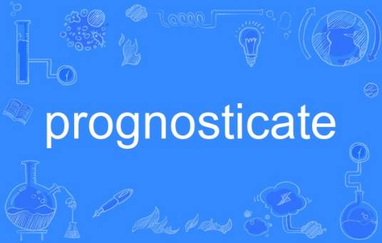 prognosticate_百度百科