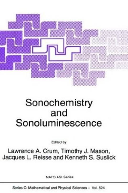 Sonochemistry and Sonoluminescence_百度百科