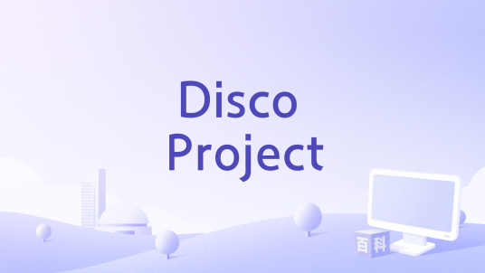 Disco Project_百度百科