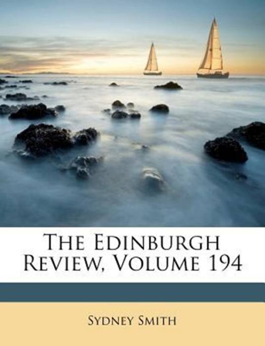 The Edinburgh Review, Volume 194_百度百科