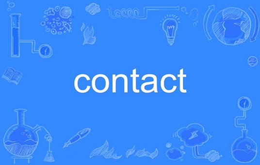 Contact（英语单词）_百度百科