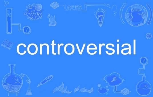 controversial_百度百科