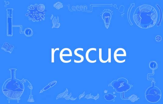 RESCUE（英语单词）_百度百科