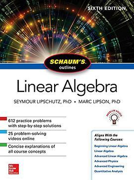 Schaum's Outline of Linear Algebra, Sixth Edition_百度百科