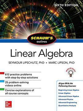 Schaum's Outline of Linear Algebra, Sixth Edition_百度百科