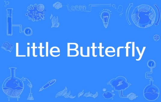 Little Butterfly_百度百科