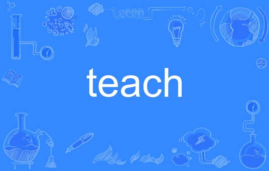 teach_百度百科