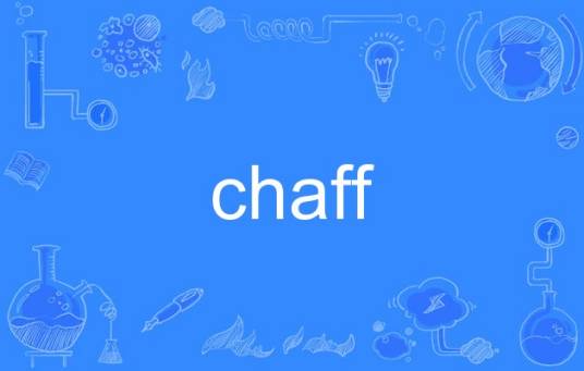 chaff_百度百科