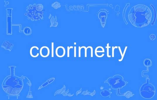 colorimetry（英语单词）_百度百科