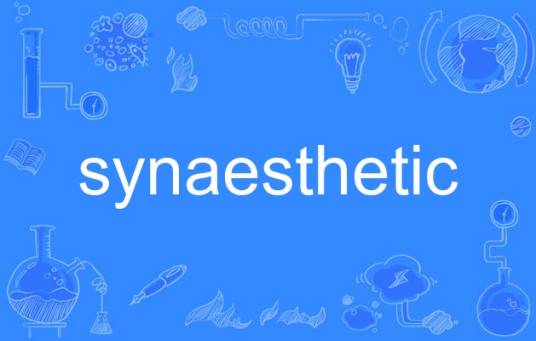 synaesthetic_百度百科