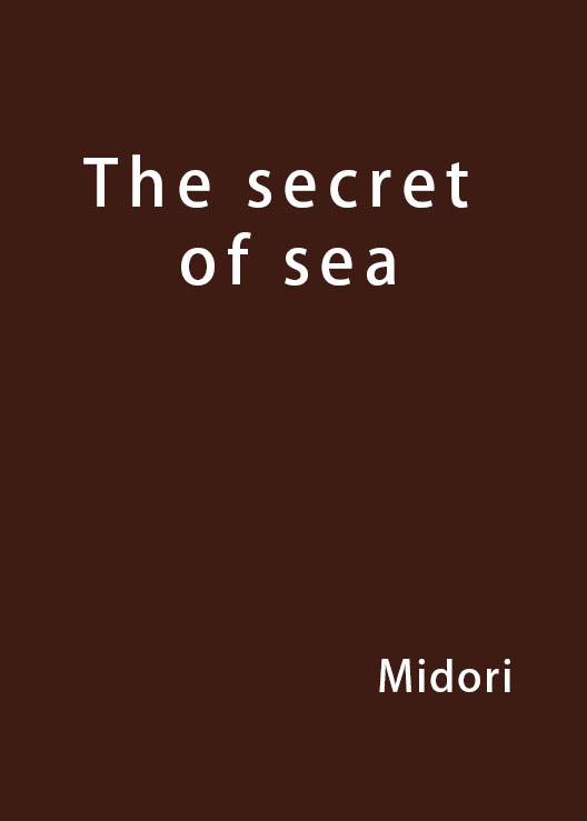 The secret of sea_百度百科
