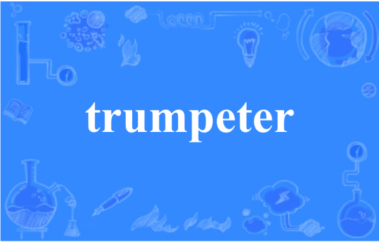trumpeter_百度百科