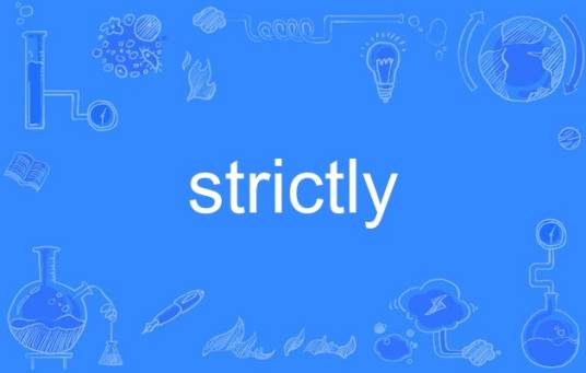 strictly_百度百科