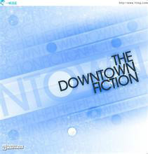 the downtown fiction_百度百科