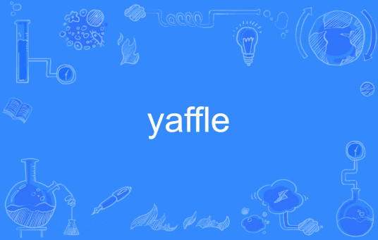 yaffle_百度百科