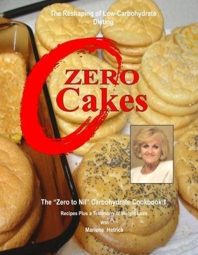 Zero Cakes: The No Carbohydrate Cookbook_百度百科