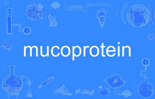 mucoprotein_百度百科