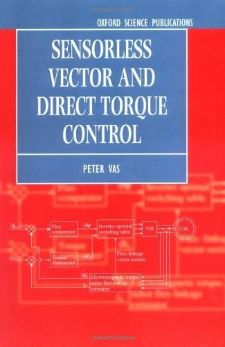 Sensorless Vector and Direct Torque Control_百度百科