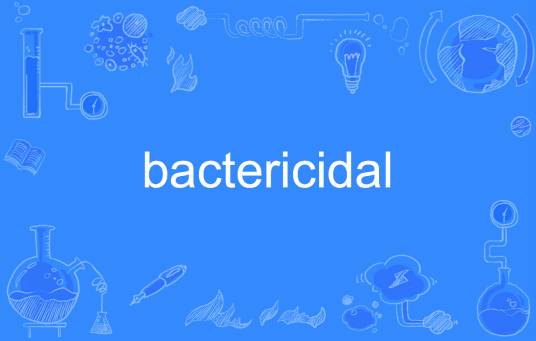 bactericidal_百度百科