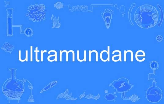 ultramundane_百度百科