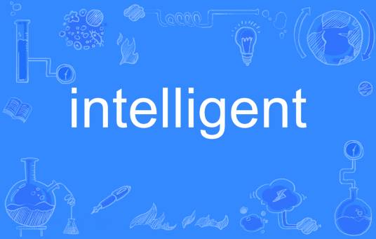 intelligent_百度百科