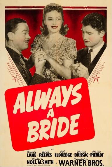 Always a Bride（美国1940年Noel M. Smith执导的电影）_百度百科