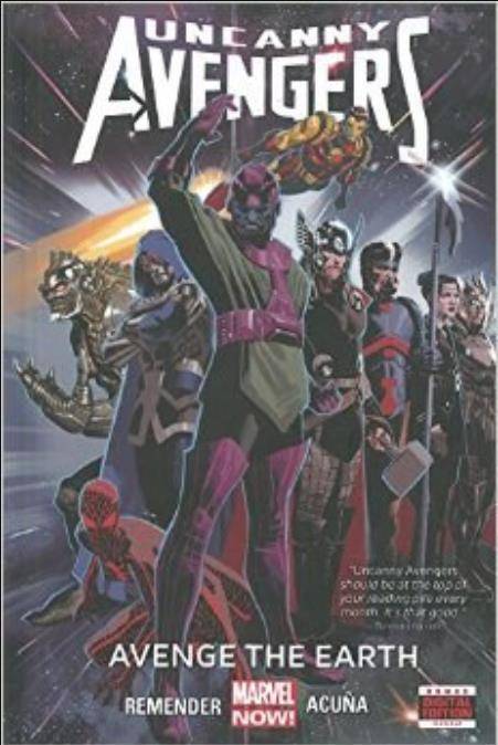 Uncanny Avengers Volume 4: Avenge the Earth (Marvel Now)_百度百科