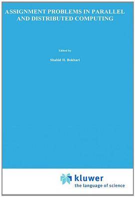 Assignment Problems in Parallel and Distributed Computing（Bokhari, S.H ...