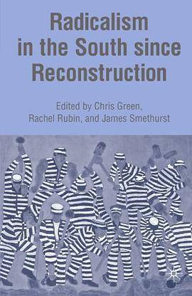 Radicalism in the South Since Reconstruction_百度百科