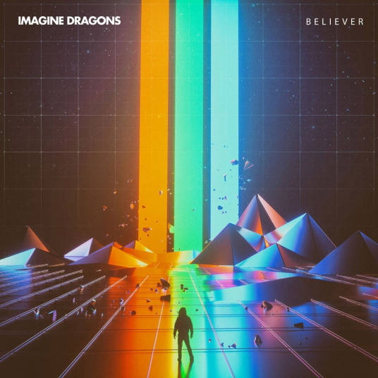 Believer（2017年Imagine Dragons演唱的歌曲）_百度百科