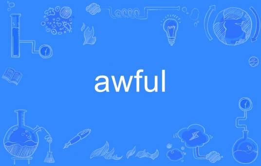 awful_百度百科
