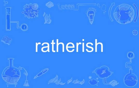 ratherish_百度百科