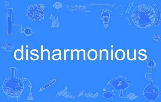 disharmonious_百度百科