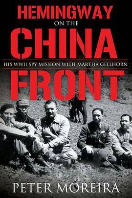 Hemingway on the China Front_百度百科