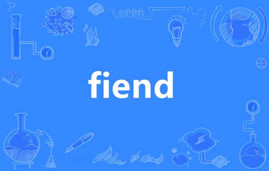 fiend_百度百科